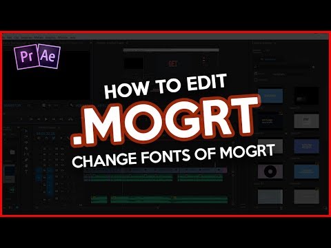 Change the Font of MOGRT File /How to edit Motion Graphics Template (.MOGRT) files