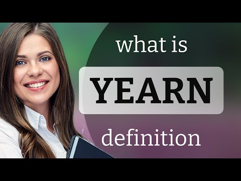 Yearn — definition of YEARN