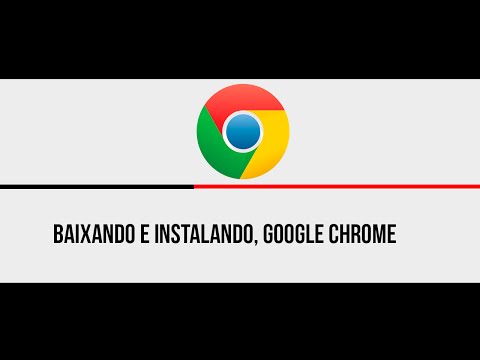 Como baixar e instalar Google Chrome e configurar, 2015