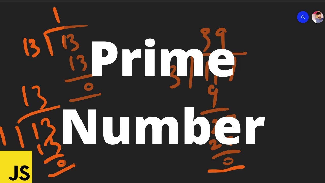 Prime Number | JavaScript