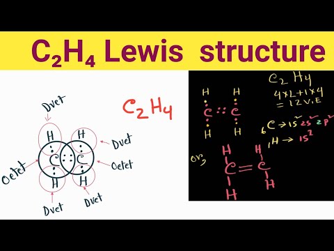 C2H4 Lewis Structure||How do you draw the Lewis structure for C2H4?