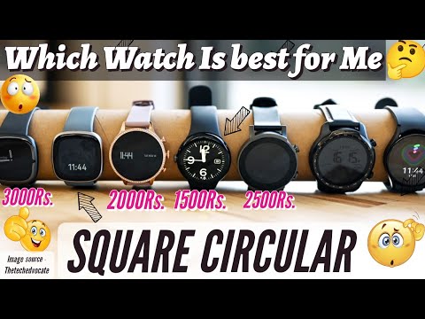 Best watch to buy ☺️ Square or Circular | All Features | Budget | Wrist size | Age group | Priority
