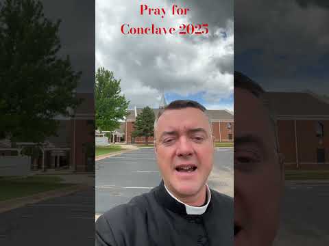 Pray for Conclave 2025 #conclave #pope #catholicchurch