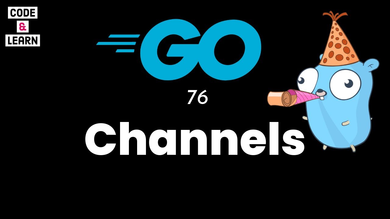 Understanding Channels in Go with Code Examples