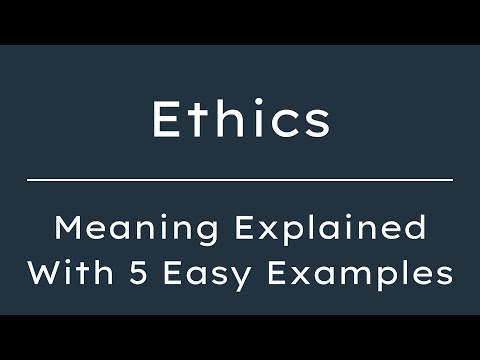 What Does Ethics Mean? Ethics Meaning in English With 5 Example Sentences