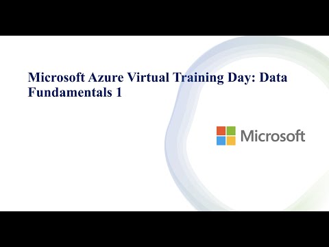 Microsoft Azure Virtual Training Day: Data Fundamentals 1