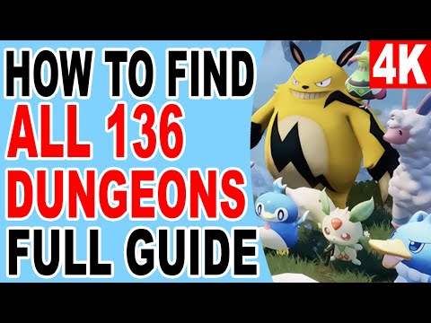 All 136 Secret Caves and Dungeons Location - Full Map Dungeon Complete List - Palworld