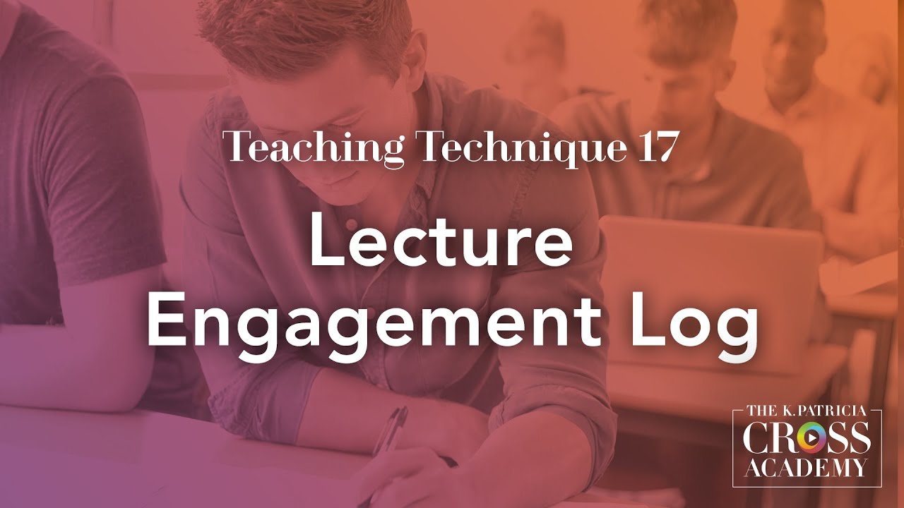 Teaching Technique 17: Lecture Engagement Log
