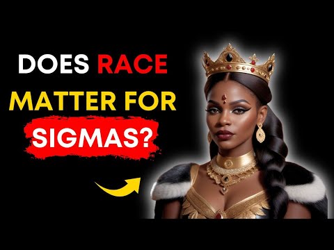 ???? Can SIGMAS be of any RACE?