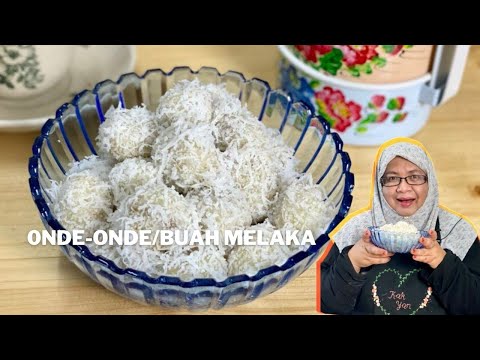 Onde - onde | Buah Melaka | Rahsia Gula Pecah Di dalam Mulut|