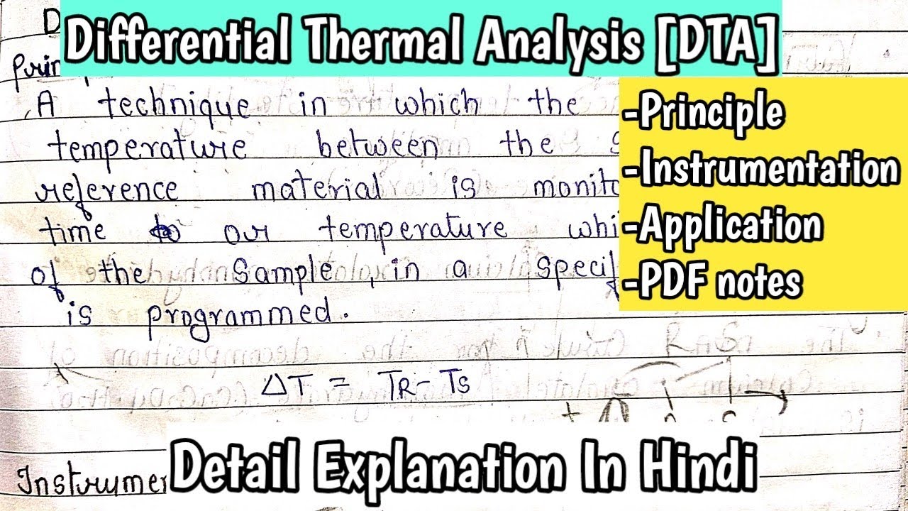 Differential Thermal Analysis [DTA] |Principle | Instrumentation | DTA Curve | Application Of DTA |