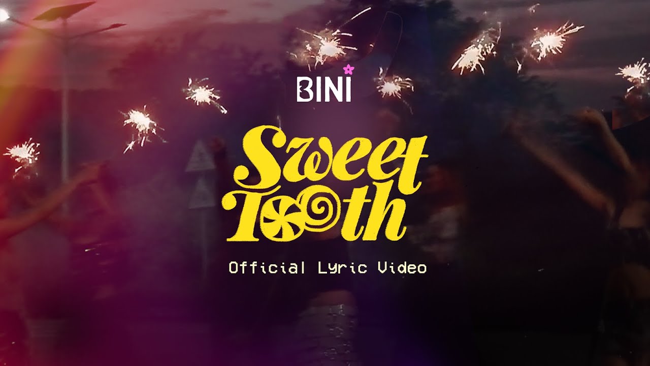 Sweet Tooth by Bini from Philippines | Popnable