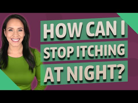 How can I stop itching at night?