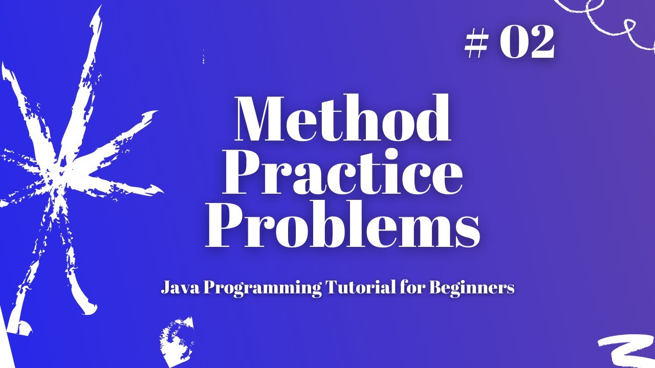 Methods Practice Problem | Java Programming Tutorial for Beginners using Eclipse 2021