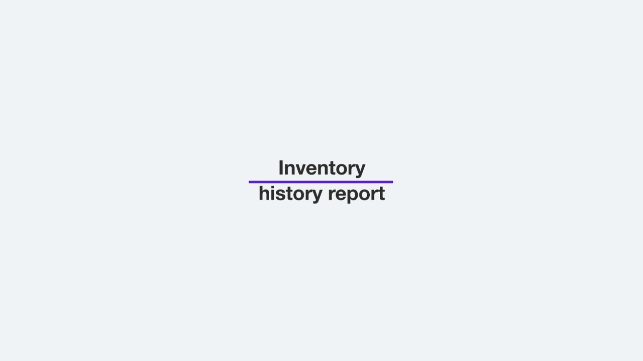 38-inventory history report