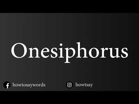 How To Pronounce Onesiphorus