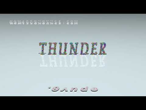 thunder - pronunciation + Examples in sentences and phrases