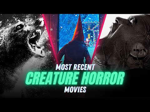 Best 10 Most Recent CREATURE HORROR Movies | Netflix, Hulu, Tubi and more