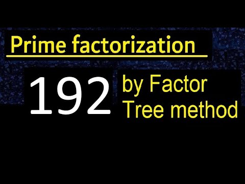Prime factorization of 192 by factor tree method . Factor tree of 192 . How to find prime factors
