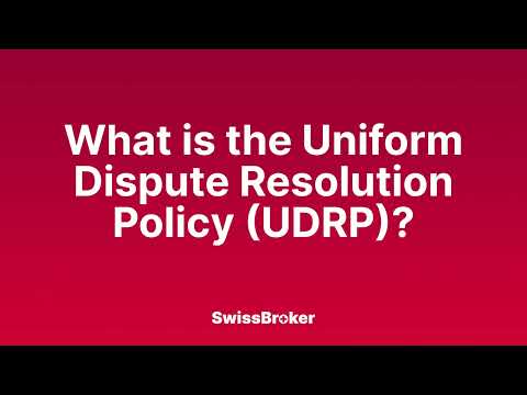 What is the meaning of the Uniform Dispute Resolution Policy (UDRP)? [Audio Explainer]