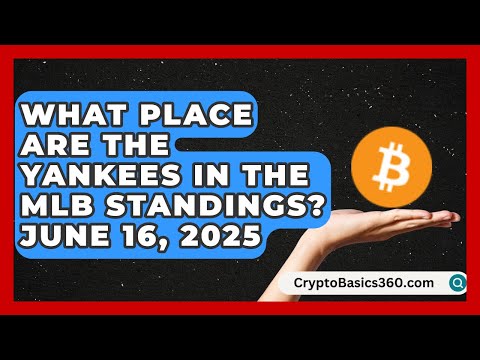What Place Are the Yankees in the MLB Standings? June 16, 2025 | Baseball Statistics Vault News