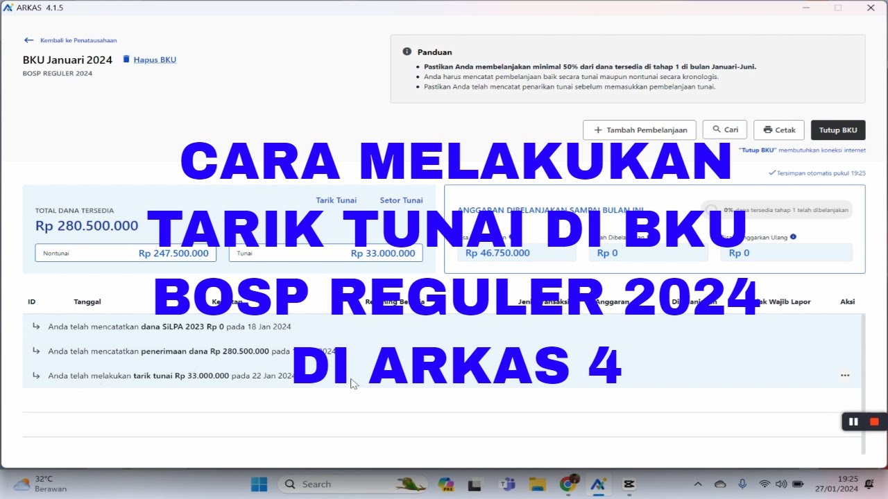 HOW TO INPUT BKU BOSP 2024 - MAKING CASH WITHDRAWALS FROM THE BANK