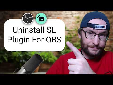 How To Uninstall The Streamlabs Plugin For OBS