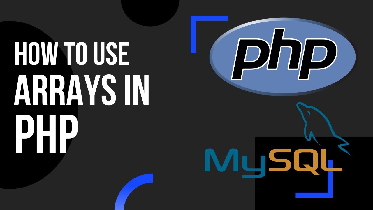 How to use arrays in php |  php programming