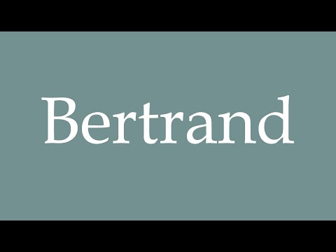 How to pronounce ''Bertrand'' in French