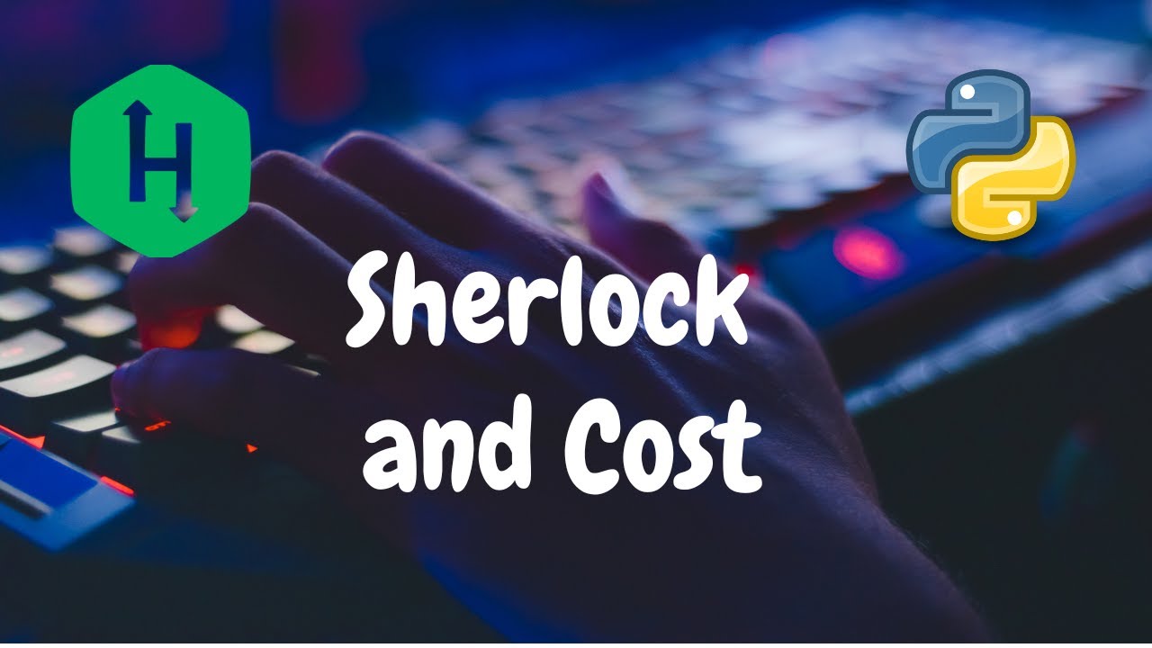 223 - Sherlock and Cost | Dynamic Programming | Hackerrank Solution | Python