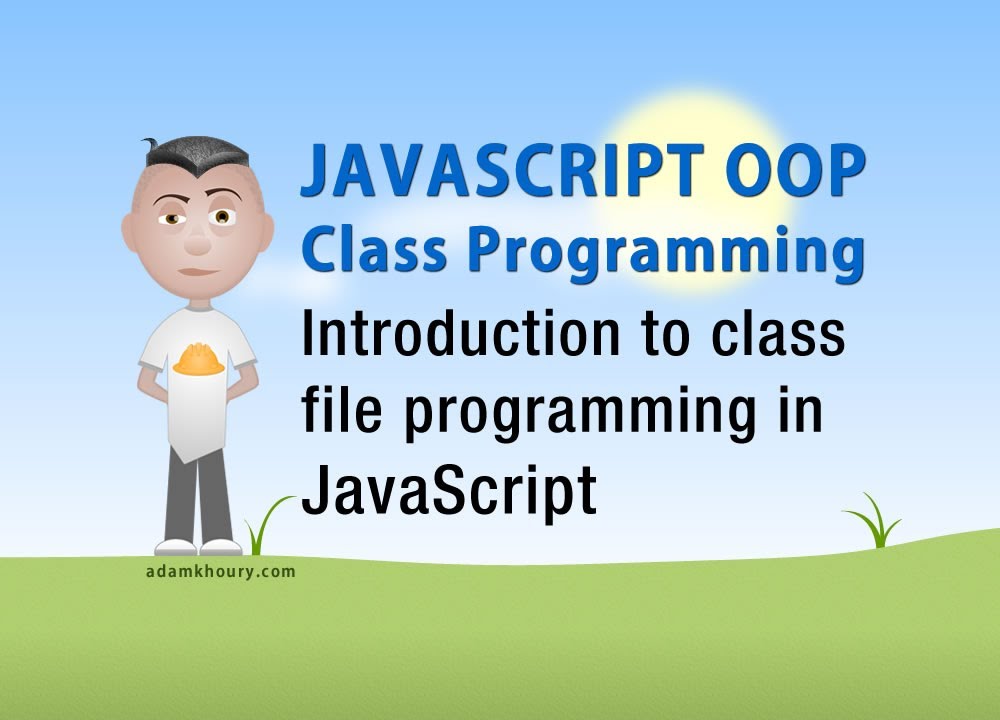 JavaScript Class OOP Tutorial Intro to Object Oriented Programming