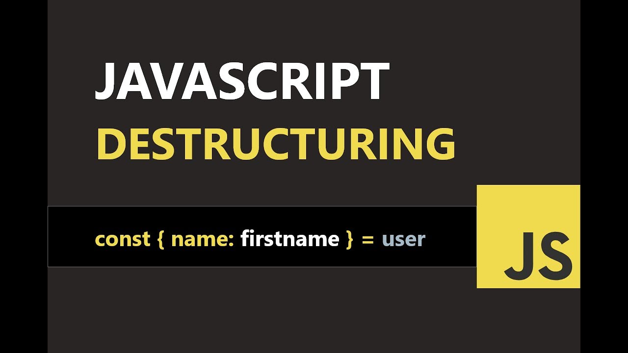 Master JavaScript Destructuring: Simplify Your Code with Arrays & Objects