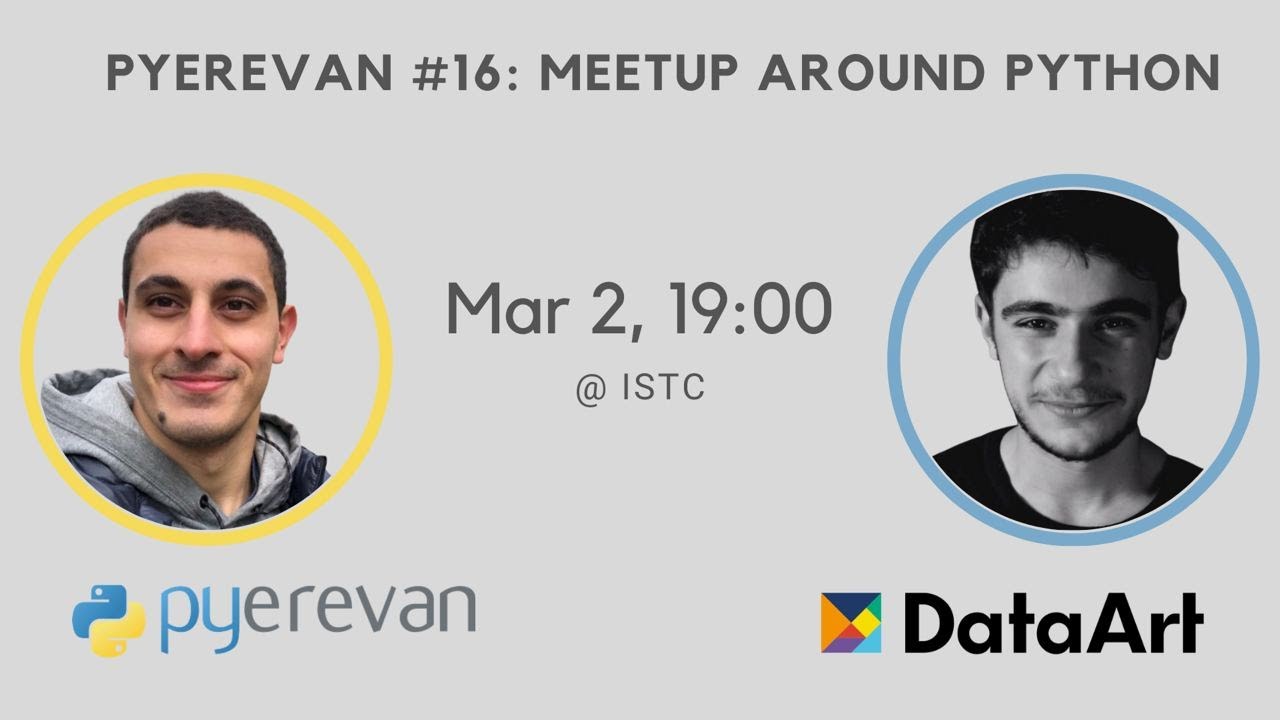PYerevan #16: Meetup around python