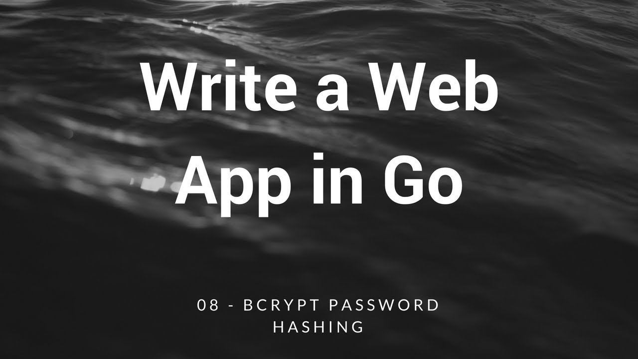 08 - Bcrypt password hashing