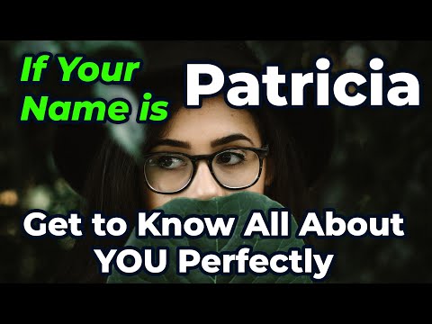 Discovering the Mysterious Secrets of Patricia Name | AstroWinners