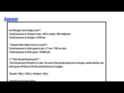 What is the partial pressure of oxygen (in atmospheres) if the atmospheric pressure is 2.4 atm