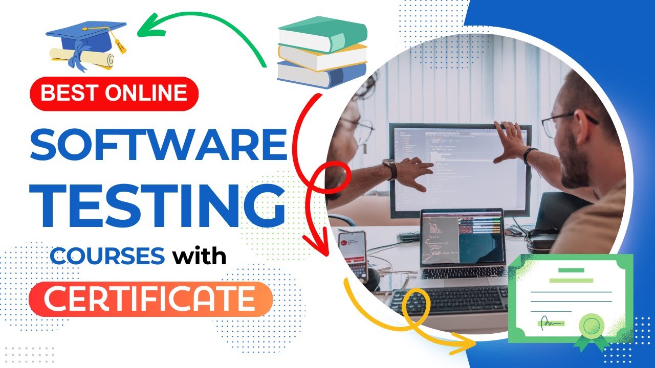 Top Software Testing Online Courses with Certificates for Beginners, Freelancers. Software Tester