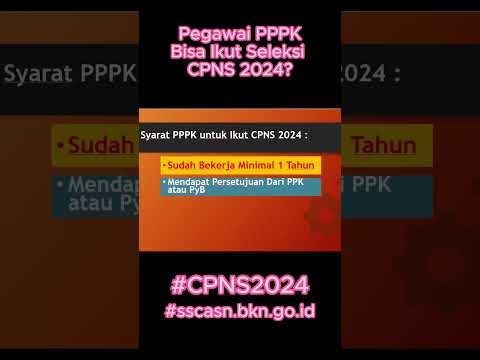 Inilah Syarat Bagi Pegawai PPPK Untuk Bisa Ikut CPNS 2024 #cpns2024 #cpnsindonesia #cpns