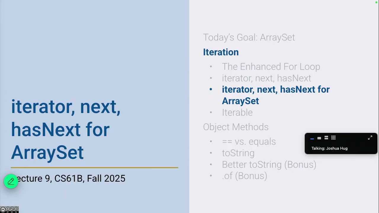 [Fa25 CS61B] - Lecture 9, Iterators, Iterable, equals, toString
