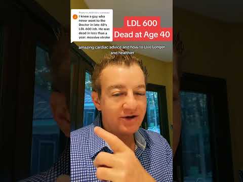 LDL-C of 600 at age 40, had a massive stroke and died