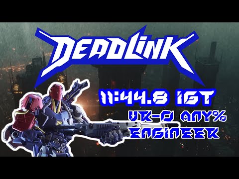 Steam Community :: Video :: Deadlink Run // VR-O // any% // Engineer // 11:44.8 IGT