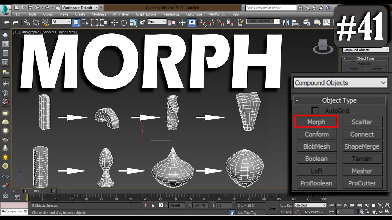 #41 || MORPH IN 3DS MAX || COMPOUND OBJECTS ||