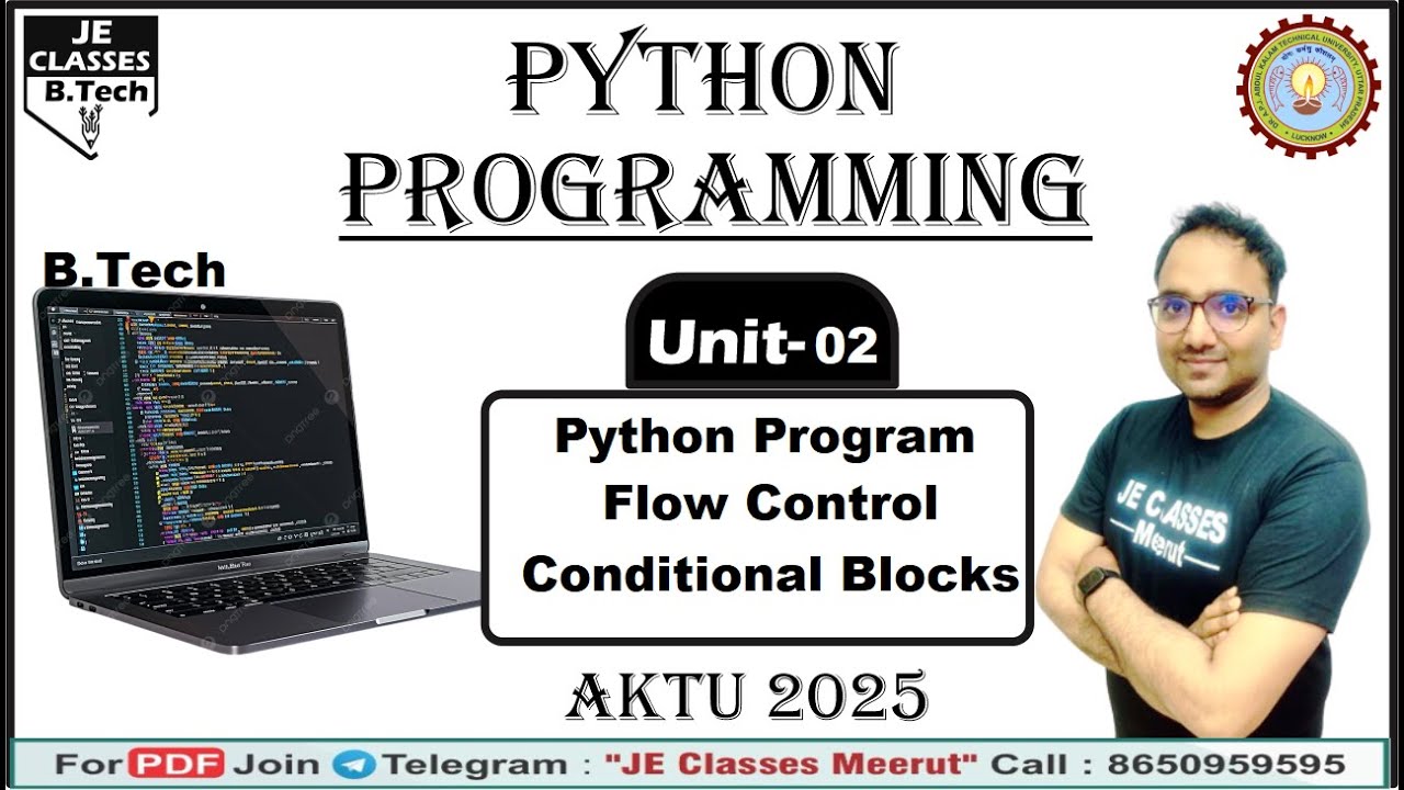 #07 PYTHON PROGRAMMING B.Tech 2nd Year Class | AKTU Python Programming | JE CLASSES Unit-02 Lec-03