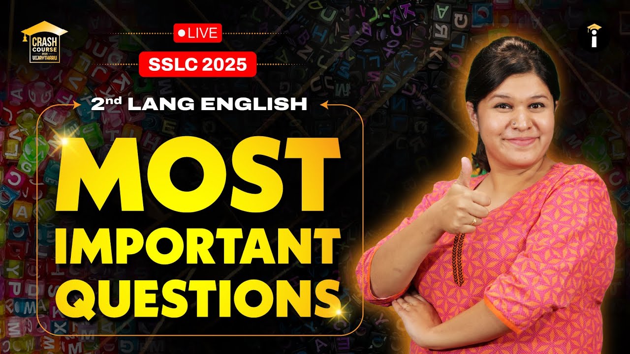 SSLC 2025 2nd Lang English 🔥 MOST IMPORTANT QUESTIONS! 🚀