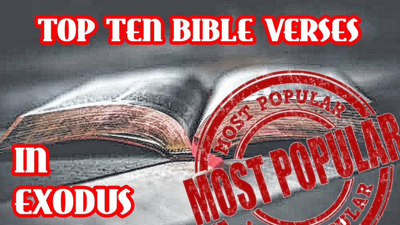 Top Ten Bible Verse in Exodus  | Precious than Gems