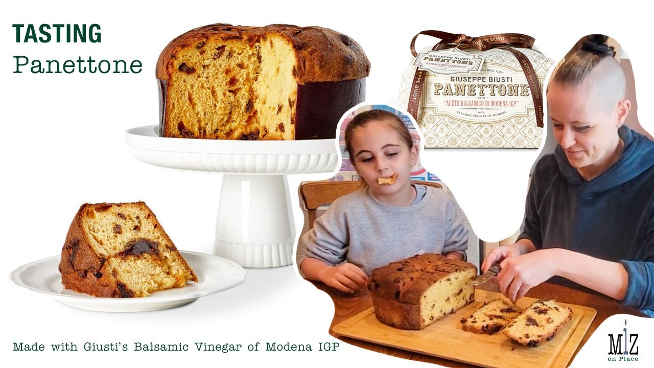 Tasting Giusti's Panettone with Balsamic Vinegar of Modena IGP