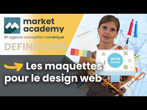 Les Maquettes : étape essentielle de la conception Web Design - Définition DIGITAL - Market Academy