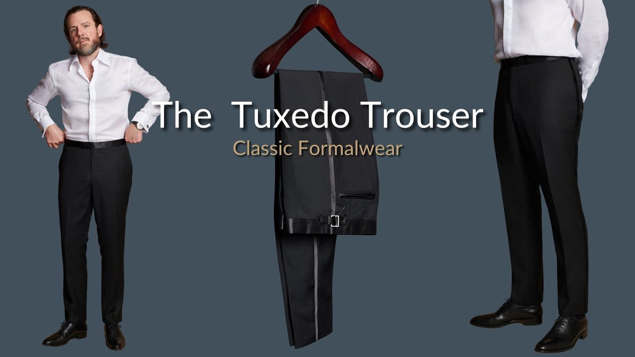 The Best Dress Pants for Black-Tie: Exploring the Perfect Tuxedo Trouser