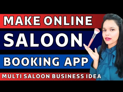 how to make saloon booking app | how to make online Beauty service app | Multi saloon app make