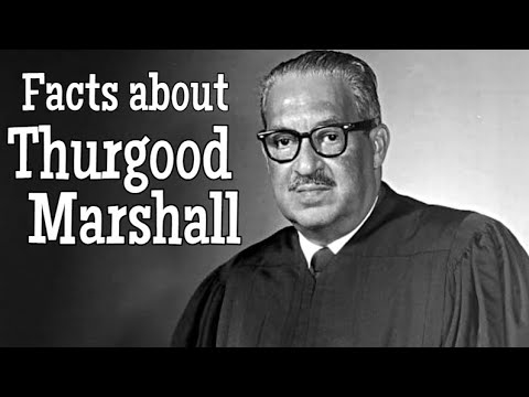Facts about Thurgood Marshall